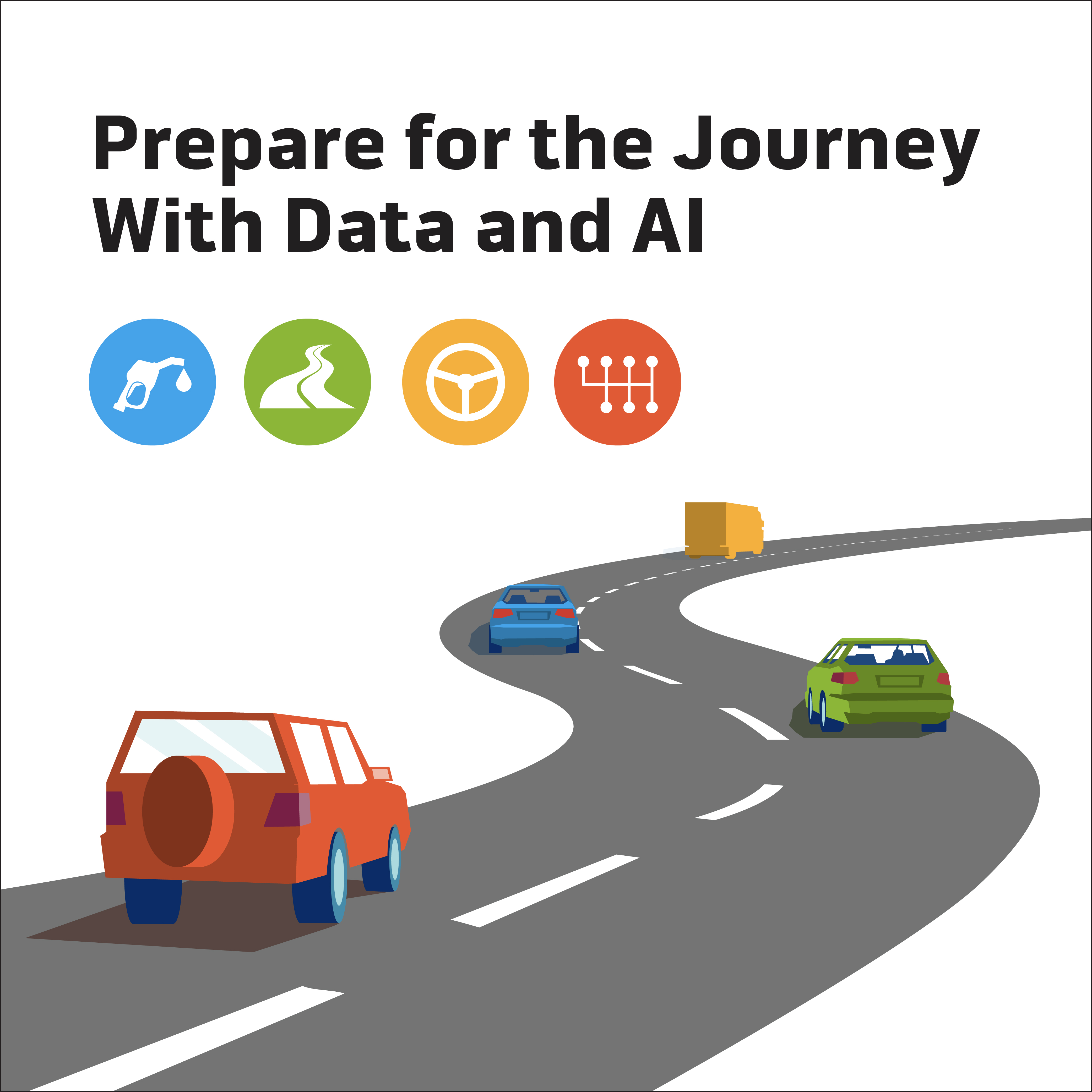 Prepare for the Journey With Data and AI