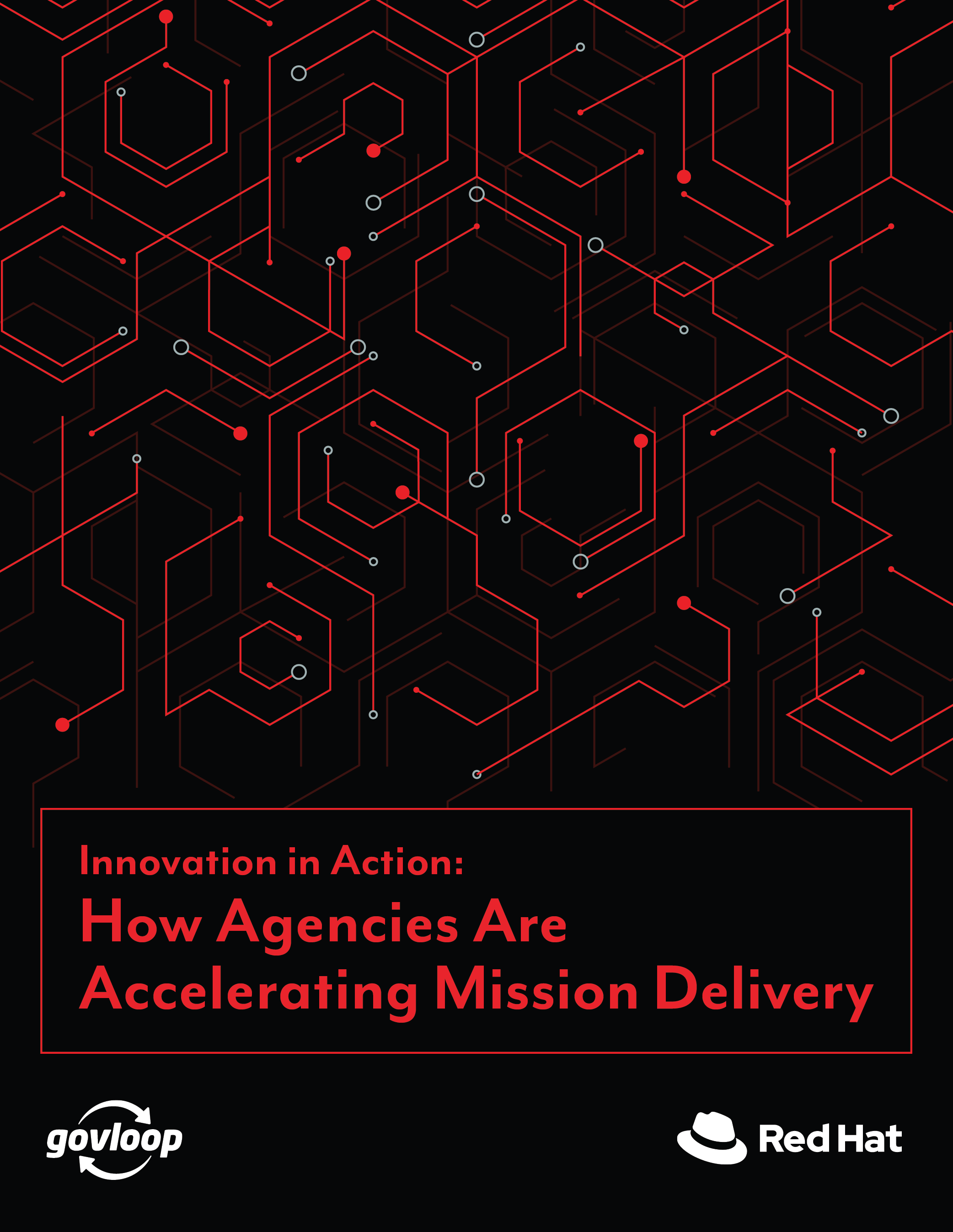 Innovation in Action: How Agencies Are Accelerating Mission Delivery